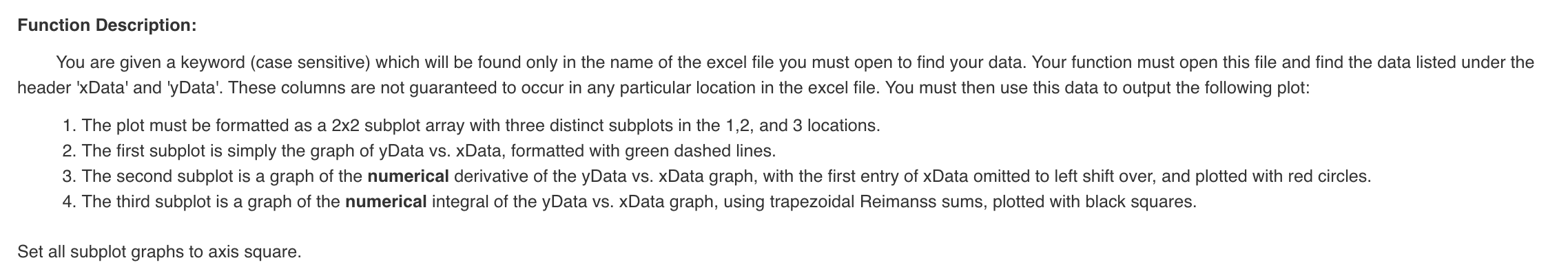 Function Name: dataCruncher : Inputs (1): 1. (char) | Chegg.com