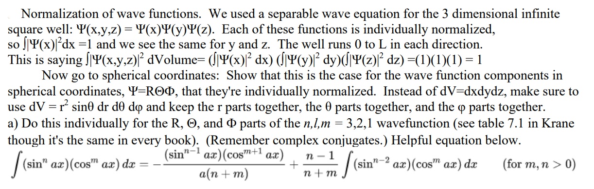 Solved Normalization Of Wave Functions We Used A Separable