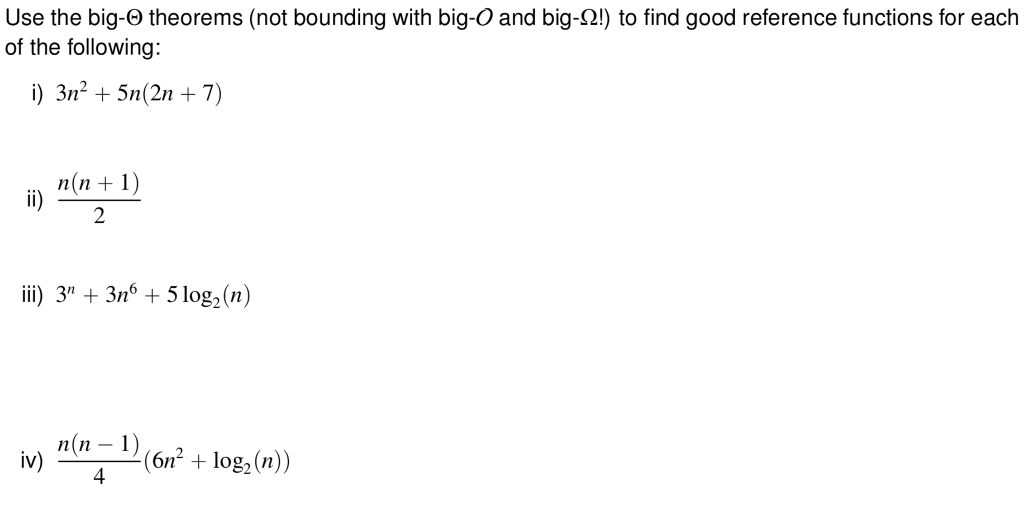 Solved Use the big-9 theorems (not bounding with big-O and | Chegg.com