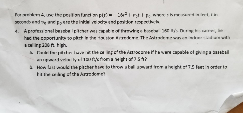 Solved For problem 4, use the position function p(t) = -16t? | Chegg.com