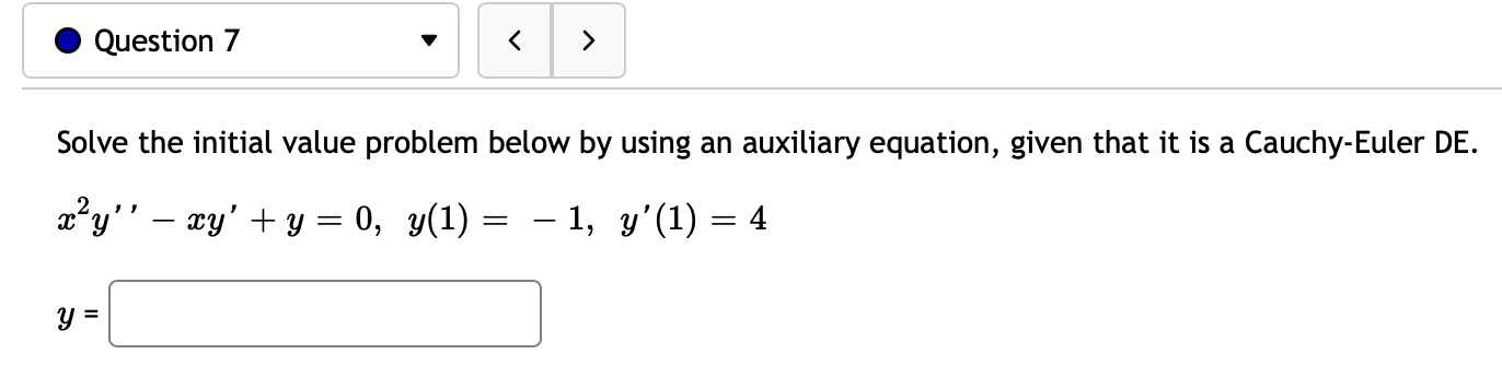 Solved Question 7 Solve the initial value problem below | Chegg.com
