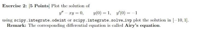Solved Exercise 2: [5 Points] Plot the solution of | Chegg.com