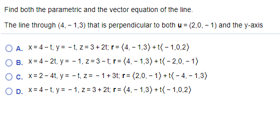 Solved Find both the parametric and the vector equation of | Chegg.com