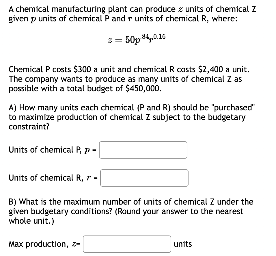 Solved A chemical manufacturing plant can produce \\( z \\) | Chegg.com