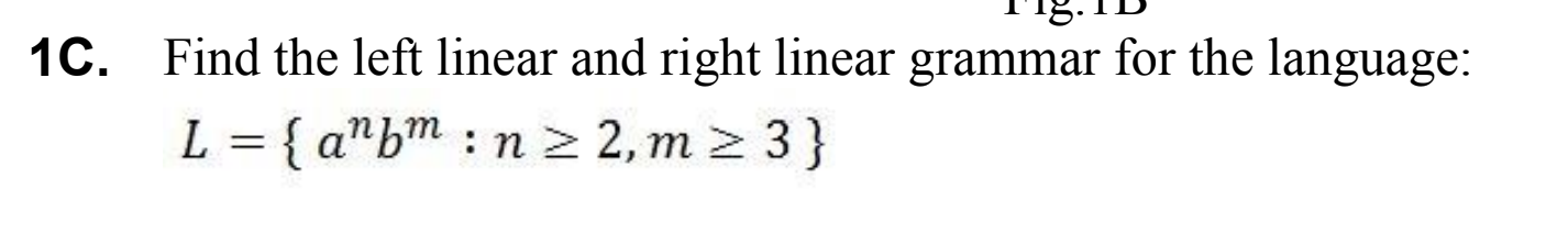 Solved C. Find the left linear and right linear grammar for | Chegg.com