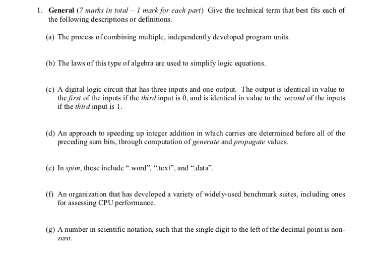 Solved 1. General (7 marks in total - 1 mark for each part) | Chegg.com