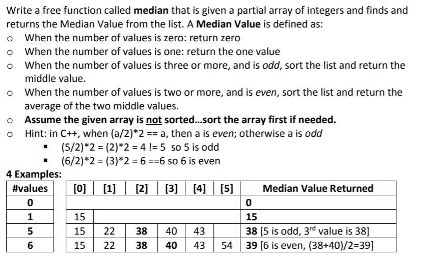 Solved Write a free function called median that is given a | Chegg.com