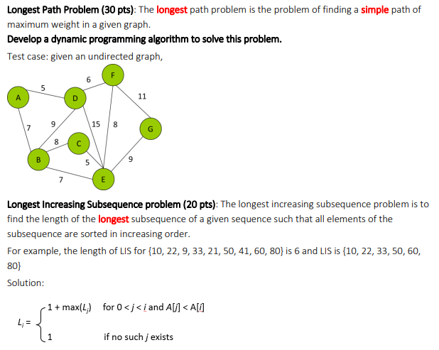 Solved Longest Path Problem ( 30ptsmaximum weight in a given | Chegg.com