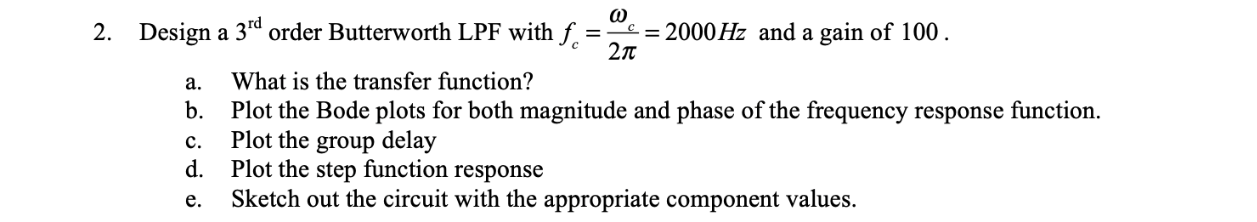 2. Design a 3rd order Butterworth LPF with | Chegg.com
