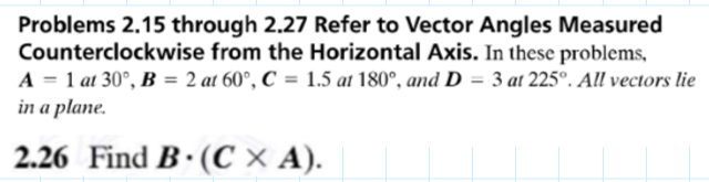 Solved Problems 2.15 through 2.27 Refer to Vector Angles | Chegg.com