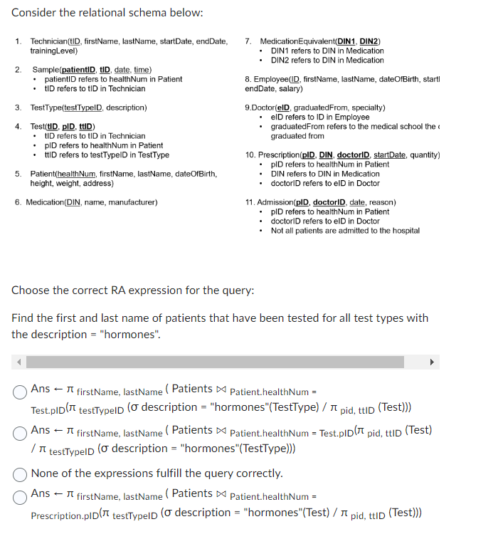Solved Consider the relational schema below:Technician(tID, | Chegg.com