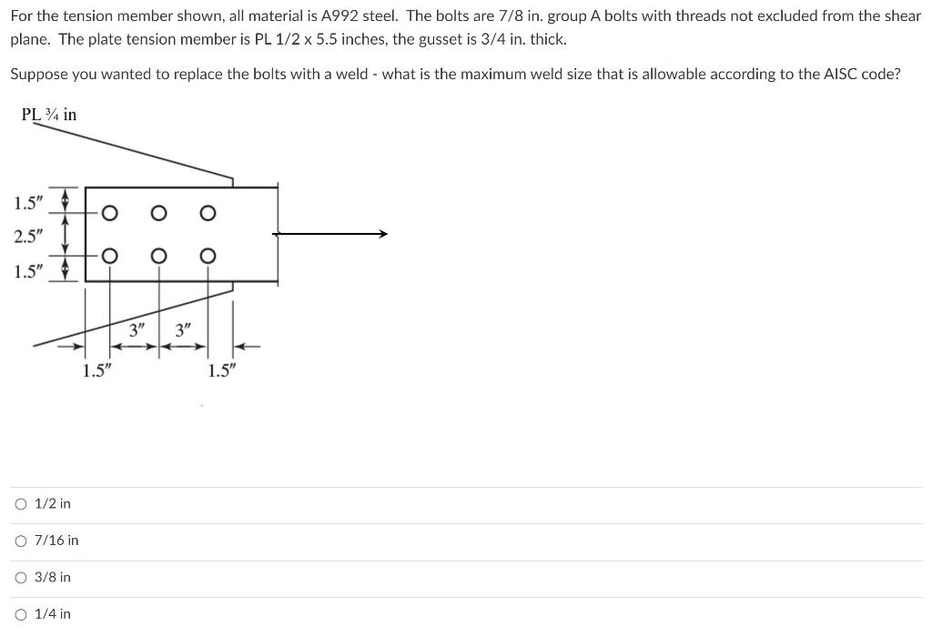 Solved For the tension member shown, all material is A992 | Chegg.com