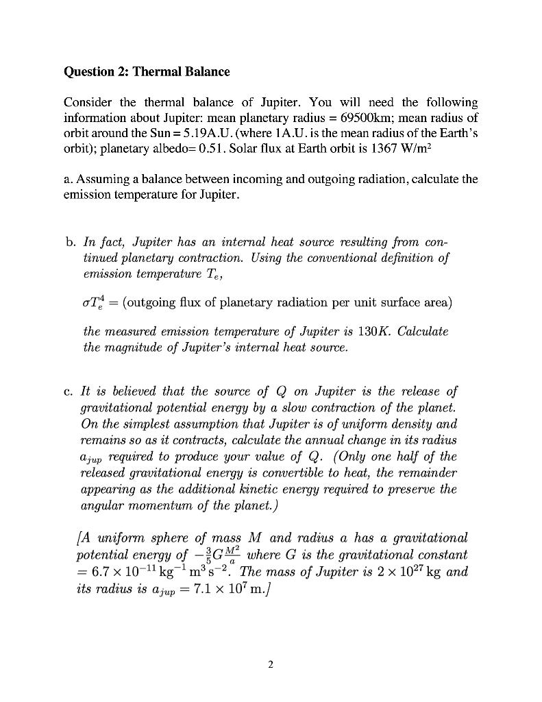 Solved Question 2: Thermal Balance Consider the thermal | Chegg.com