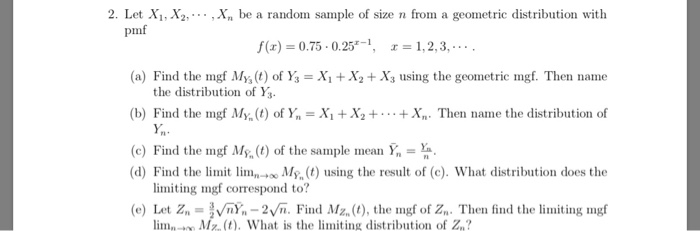 Solved 2. Let Xi,X2,. ,Xn be a random sample of size n from | Chegg.com