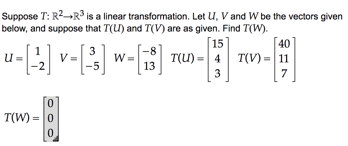 Solved Suppose T: R2=R3 is a linear transformation. Let U, V | Chegg.com