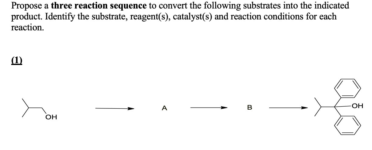 Solved Propose a three reaction sequence to convert the | Chegg.com