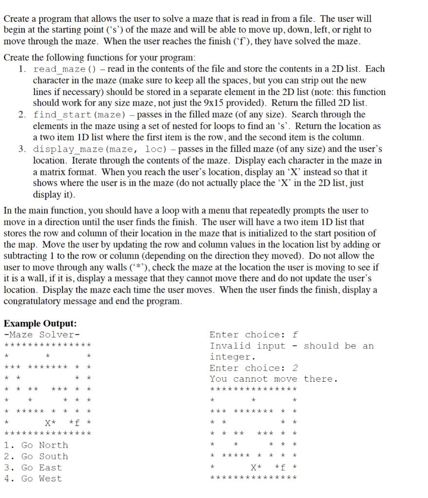 Solved Create a program that allows the user to solve a maze | Chegg.com