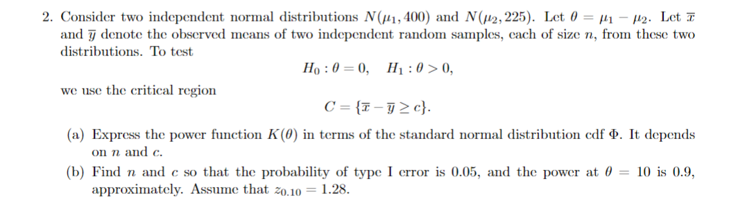Solved Consider two independent normal distributions | Chegg.com