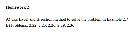Homework 2 A) Use Excel and Bisection method to solve | Chegg.com