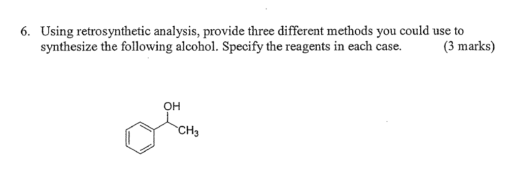 Solved Using retrosynthetic analysis, provides three | Chegg.com