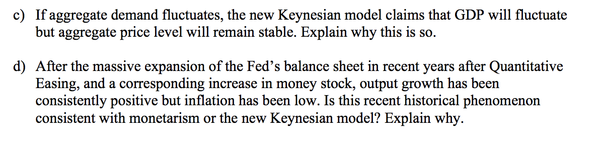 4. (i) Consider the new Keynesian macroeconomic | Chegg.com