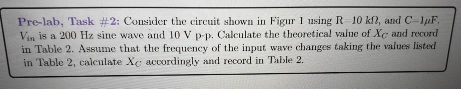 Solved Pre-lab, Task #2: Consider the circuit shown in Figur | Chegg.com
