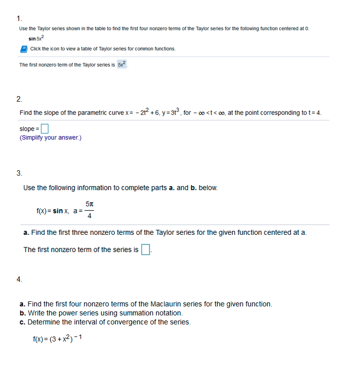 Solved 1. Use the Taylor series shown in the table to find | Chegg.com