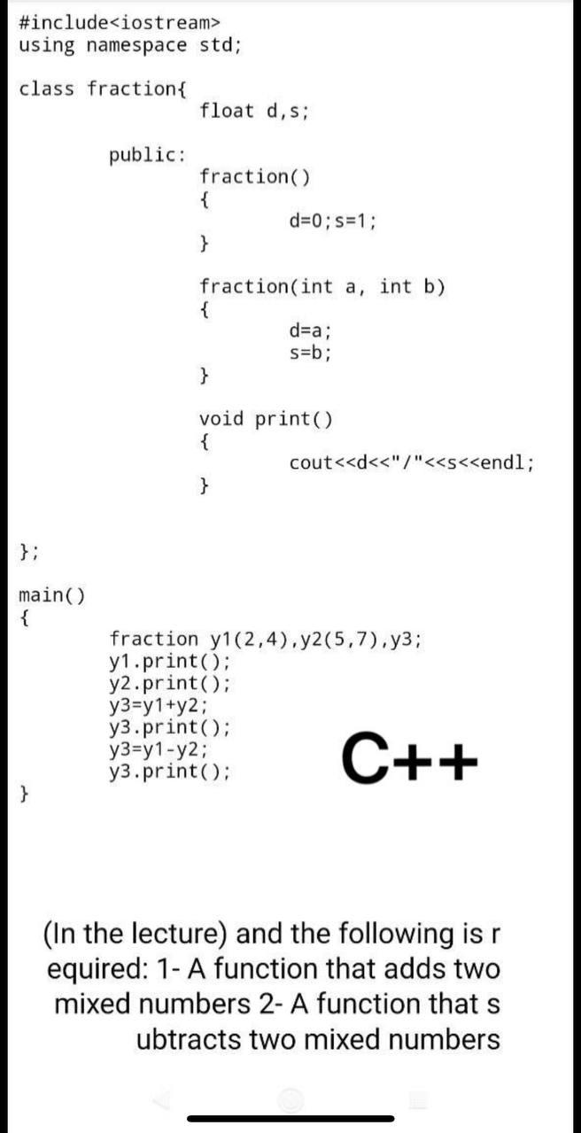 Solved #include using namespace std; class fraction{ float | Chegg.com Solved #include using namespace std; class fraction{ float | Chegg.com