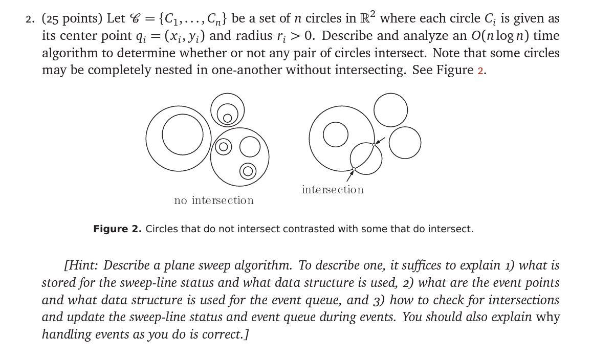 Solved 2. (25 points) Let C={C1,…,Cn} be a set of n circles | Chegg.com