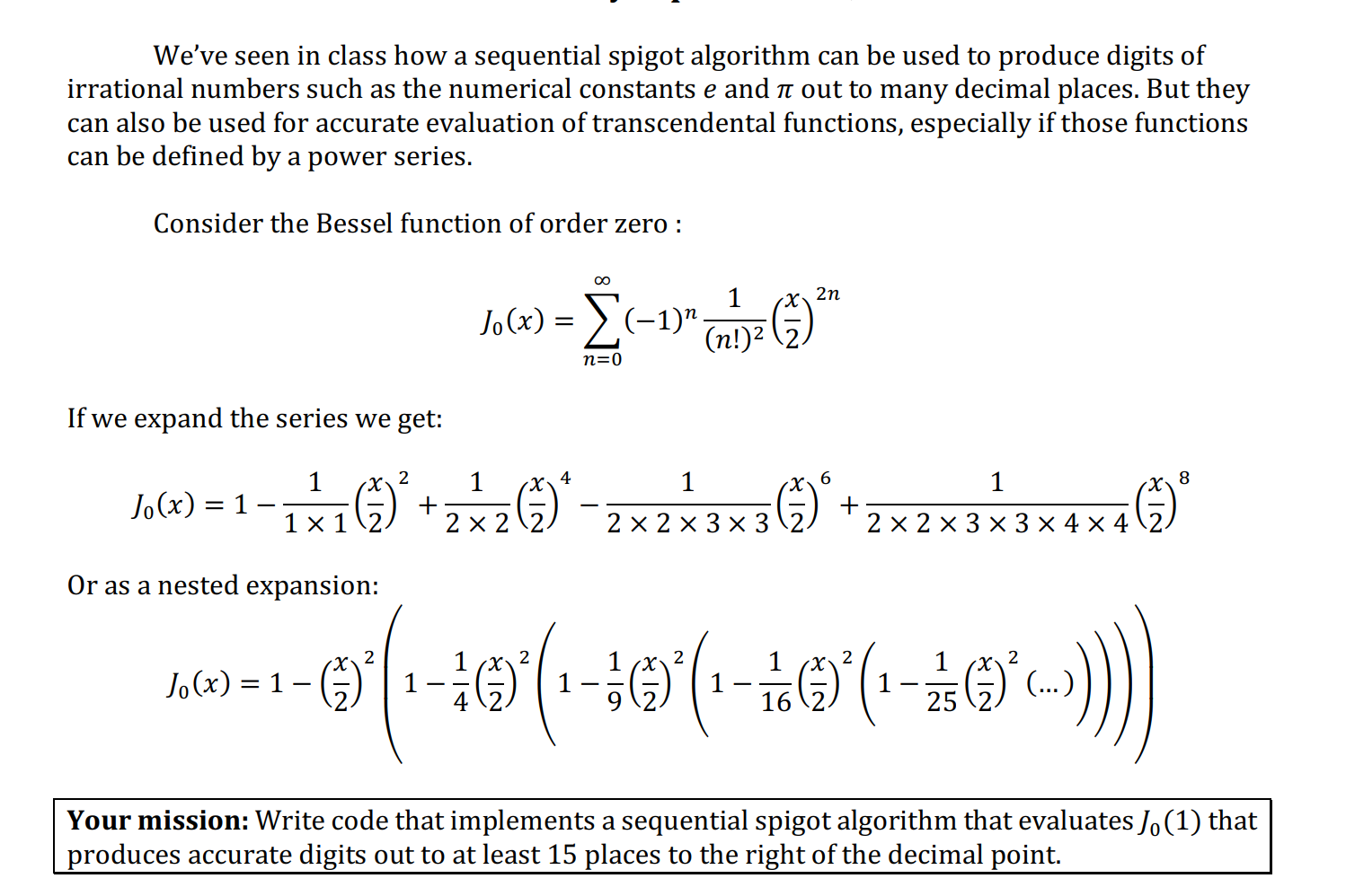 We've seen in class how a sequential spigot algorithm | Chegg.com
