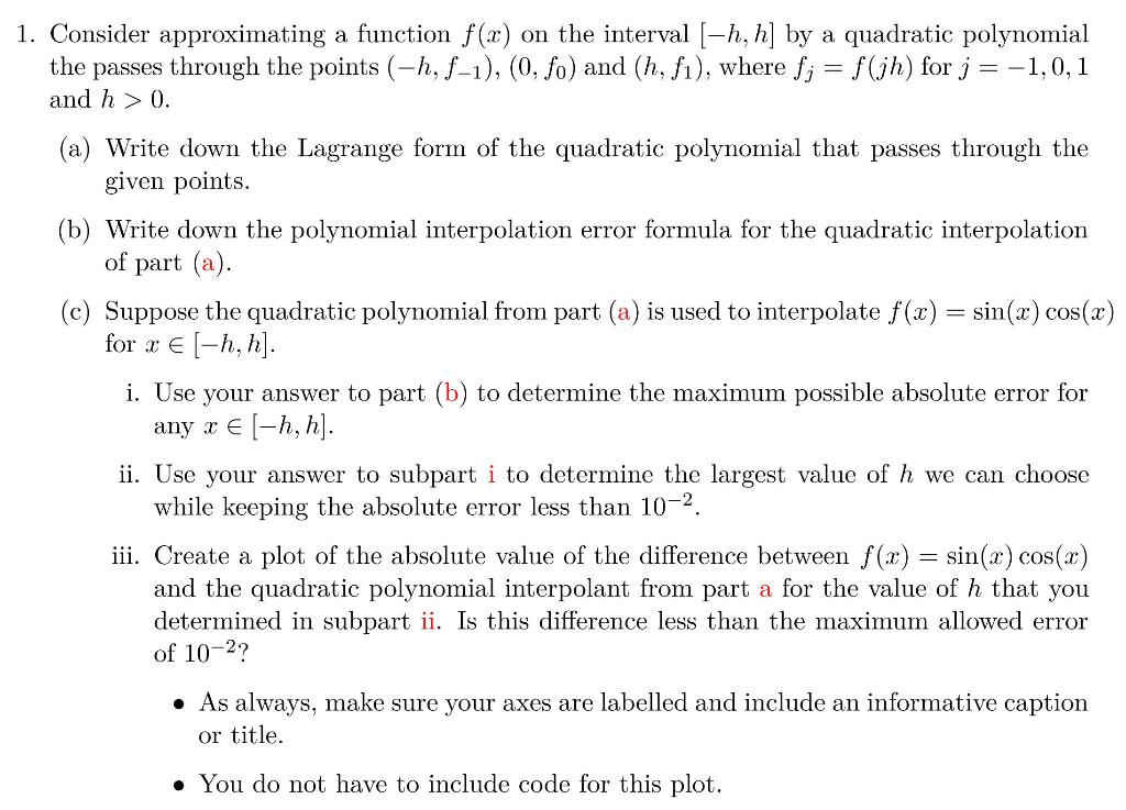 Solved Consider approximating a function f(x) on the | Chegg.com
