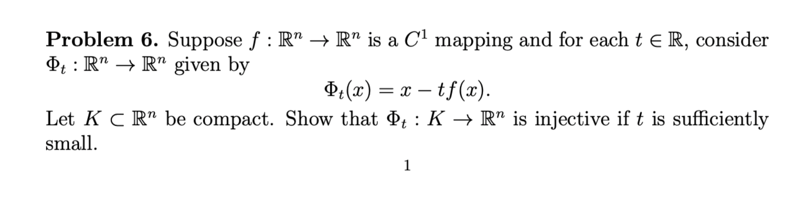 Solved Problem 6 Suppose F R → R Is A C¹ Mapping And For