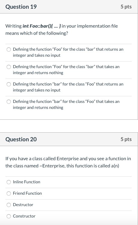 Solved Question 19 5 pts Writing int Foo::bar(){ ... } in | Chegg.com