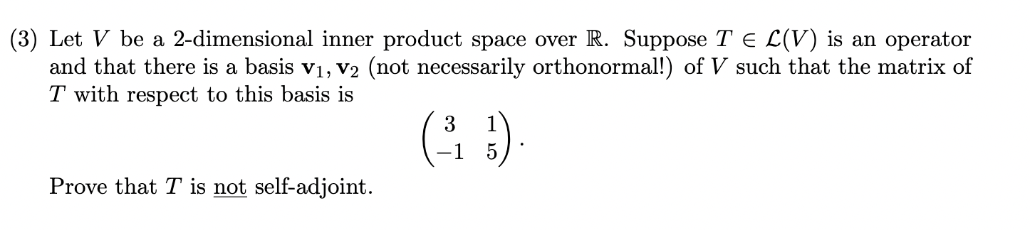 Solved Let V be a 2-dimensional inner product space over R. | Chegg.com
