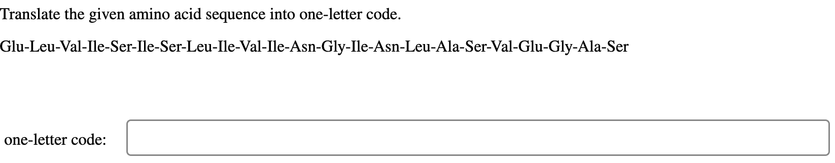 Solved Translate the given amino acid sequence into | Chegg.com