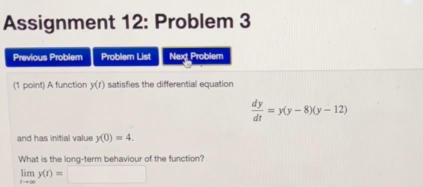 Solved Assignment 12: Problem 3 Previous Problem Problem | Chegg.com