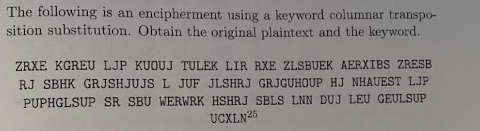 The following is an encipherment using a keyword | Chegg.com