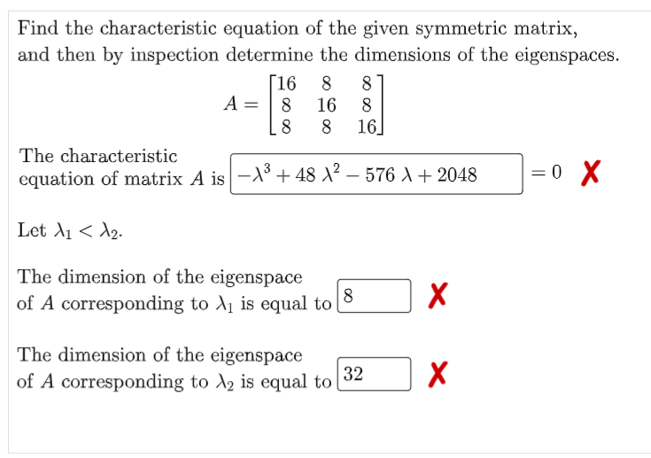 Solved Find the characteristic equation of the given | Chegg.com