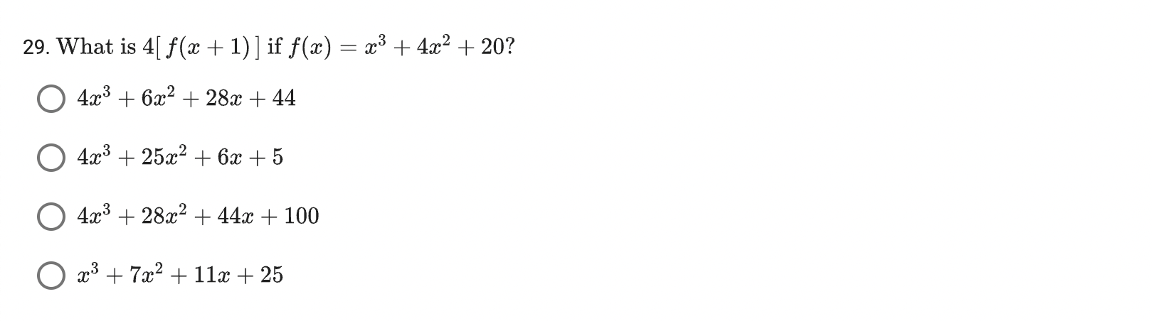 Solved 29 What Is 4 F X 1 If F X X3 4x2 20 Chegg