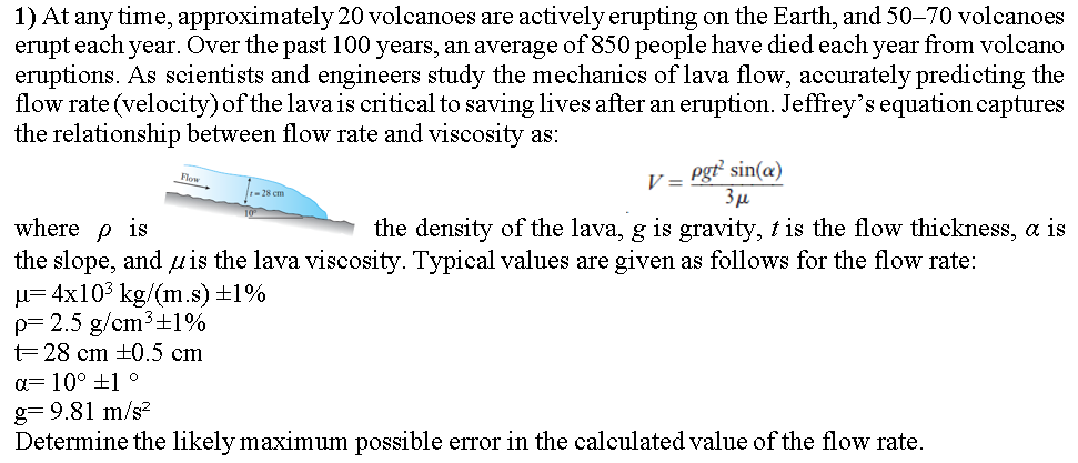 Solved 1) At any time, approximately 20 volcanoes are | Chegg.com