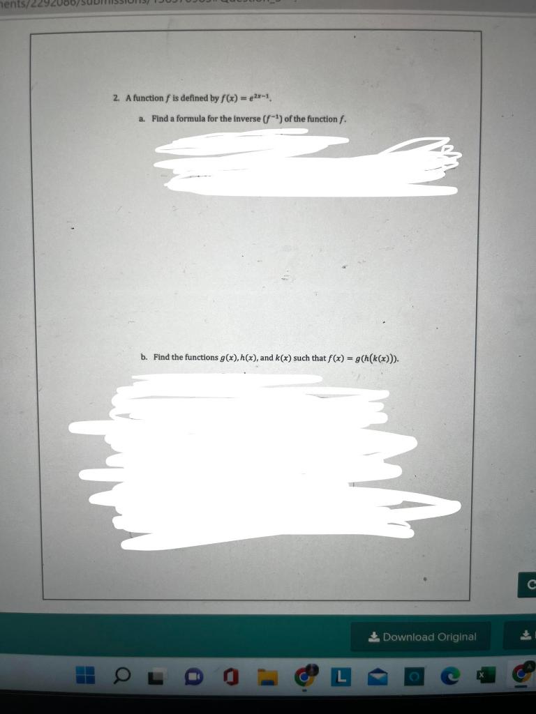 Solved 2. A function f is defined by f(x)=e2x−1, a. Find a | Chegg.com