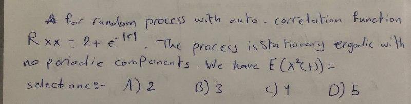 Solved A for random process with auto-correlation function | Chegg.com