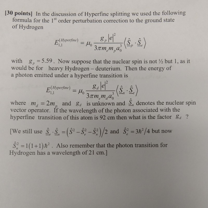 Solved 130 points] In the discussion of Hyperfine splitting | Chegg.com