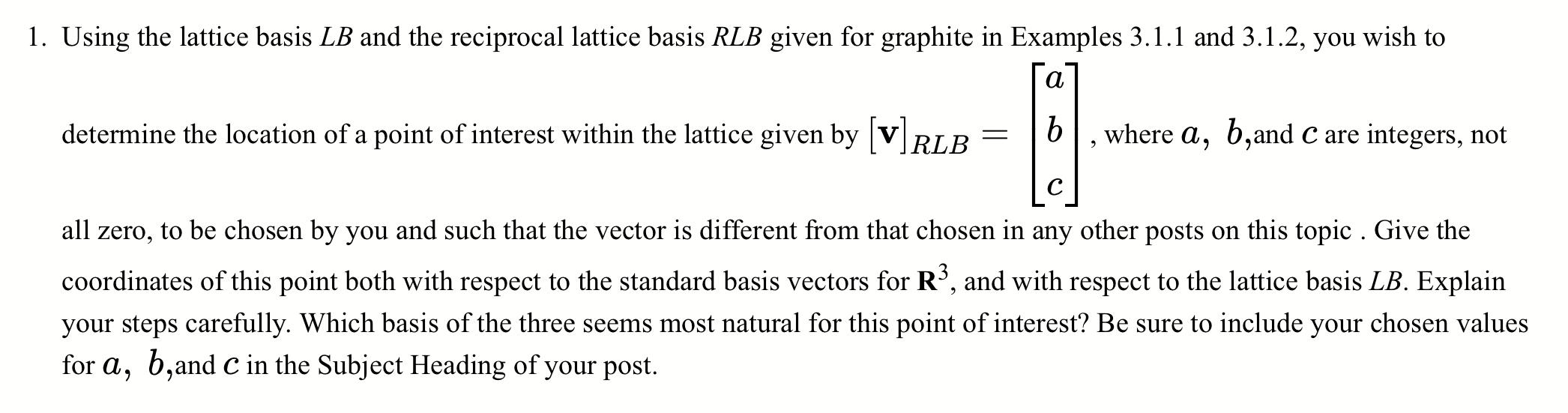 Solved 1. Using the lattice basis LB and the reciprocal | Chegg.com