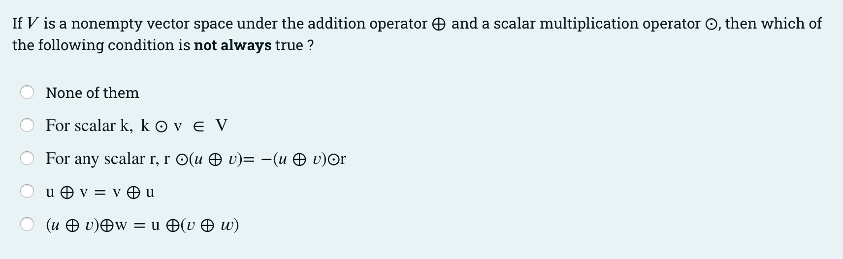 Solved If V is a nonempty vector space under the addition | Chegg.com