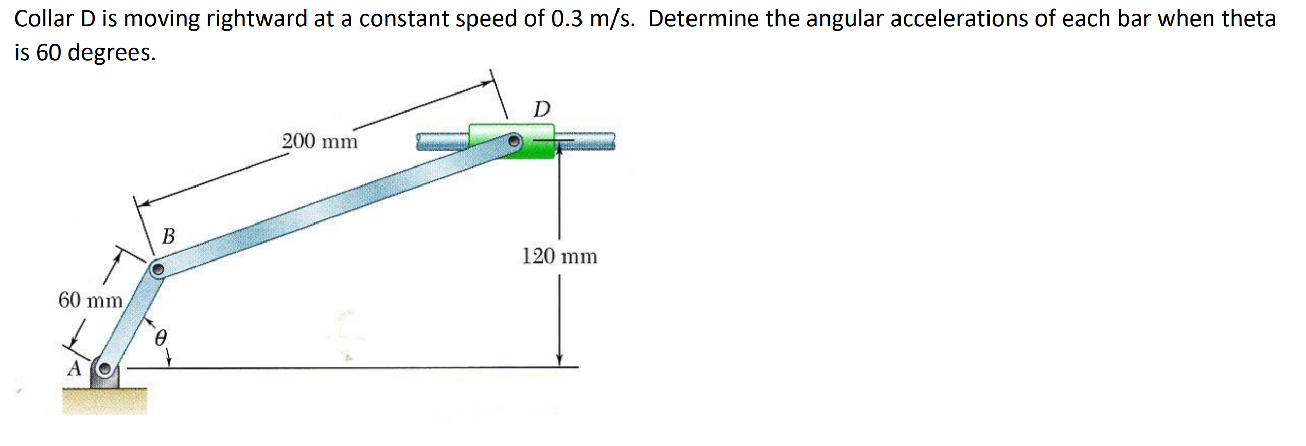 Collar D is moving rightward at a constant speed of | Chegg.com