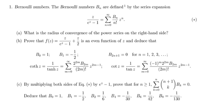 Solved Bernoulli numbers. The Bernoulli numbers B_n are | Chegg.com