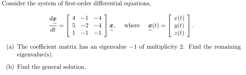 Solved Consider the system of first-order differential | Chegg.com