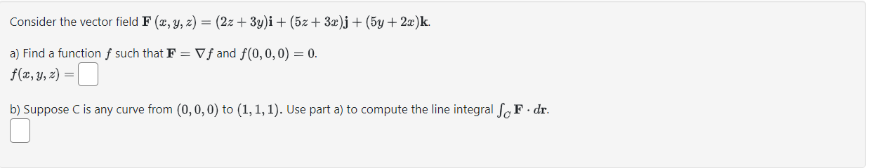 Solved Consider the vector field | Chegg.com