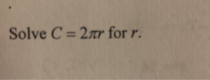 Solved Solve C 2tr for r. | Chegg.com